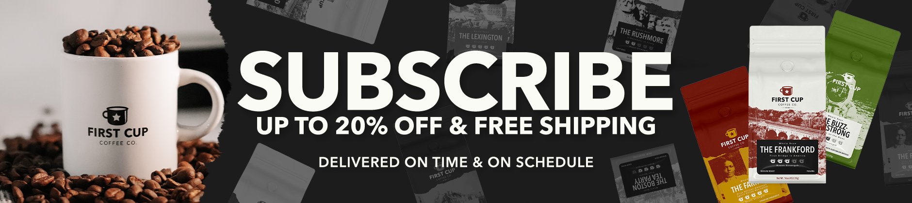 Subscription Coffee – First Cup Coffee Co