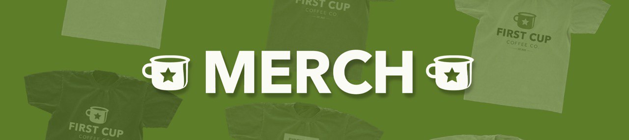 Merch – First Cup Coffee Co